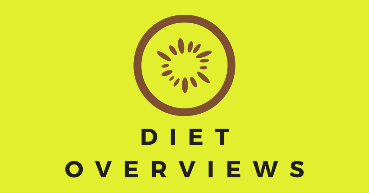 Diet Overviews - Reviews of Popular Diets